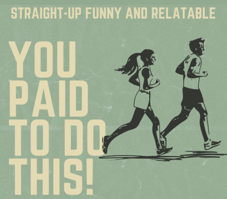 100 Hilarious Marathon Signs for Spectators to Keep Runners Motivated ...